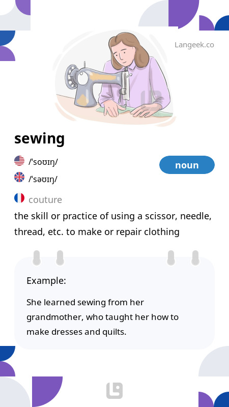 Définition et Signification de "Sewing" | Dictionnaire illustré