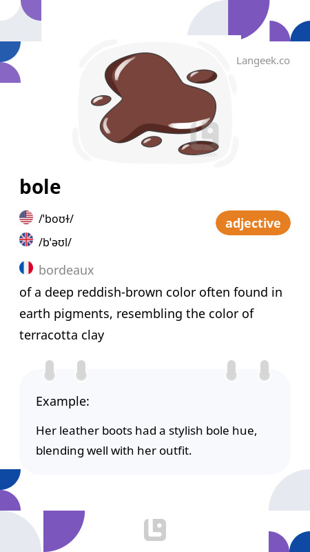 Définition et Signification de "Bole" | Dictionnaire illustré