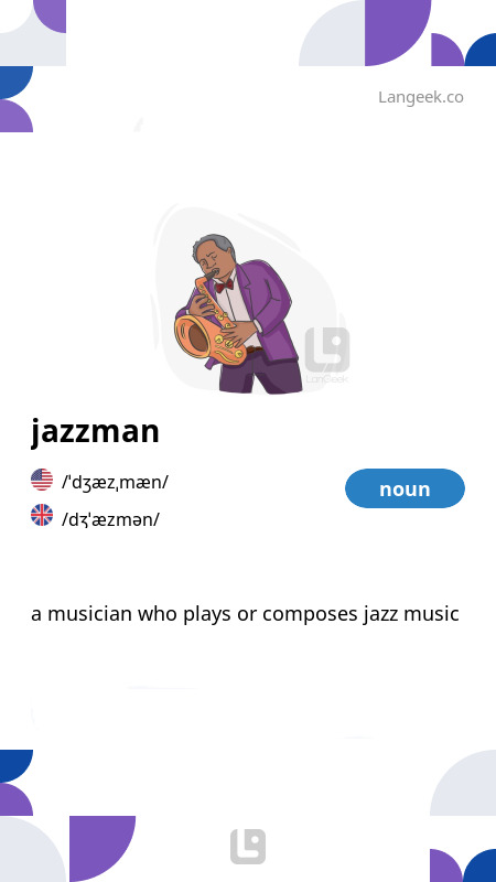 Definition & Meaning of "Jazzman" | Picture Dictionary