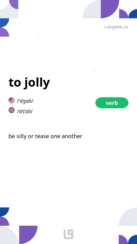 Definition & Meaning of "Jolly" | Picture Dictionary