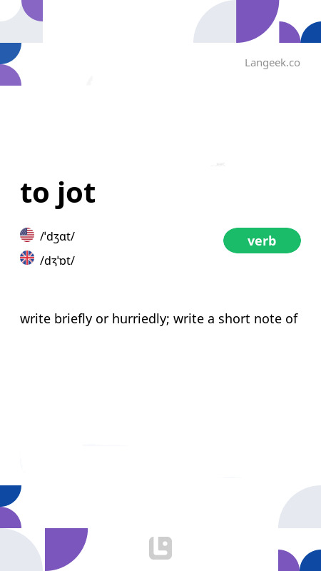 Definition & Meaning of "Jot" | LanGeek