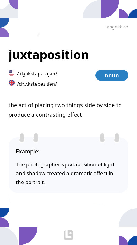 Definition & Meaning of "Juxtaposition" | Picture Dictionary
