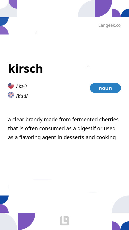 Definition & Meaning of "Kirsch" | LanGeek
