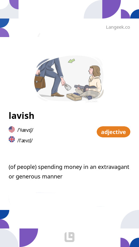 Definition & Meaning of "Lavish" | Picture Dictionary