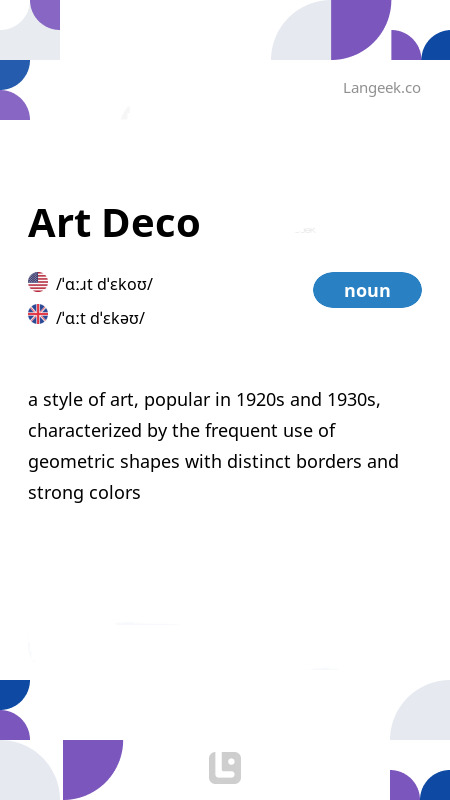 Definition & Meaning of "Art deco" | LanGeek