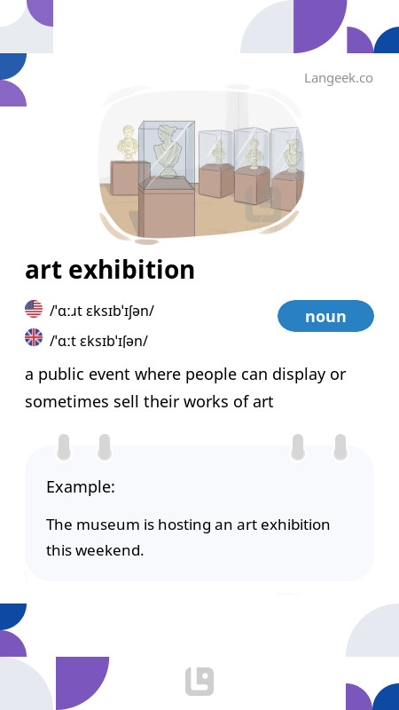 Definition & Meaning of "Art exhibition" | Picture Dictionary