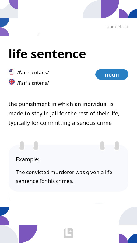 Definition & Meaning of "Life sentence" | Picture Dictionary