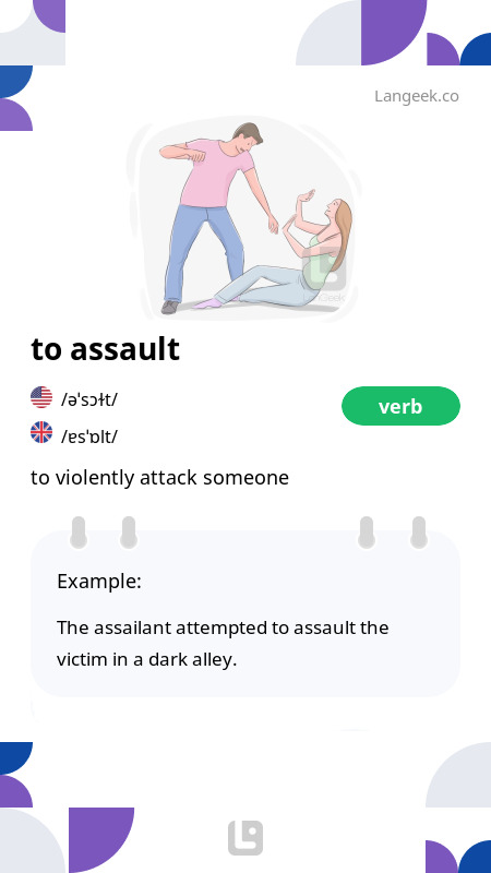 Definition & Meaning of "Assault" | LanGeek