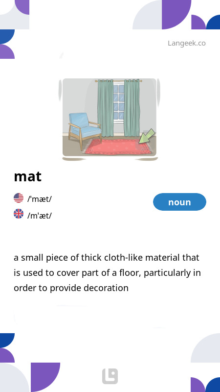 Definition & Meaning of "Mat" | LanGeek