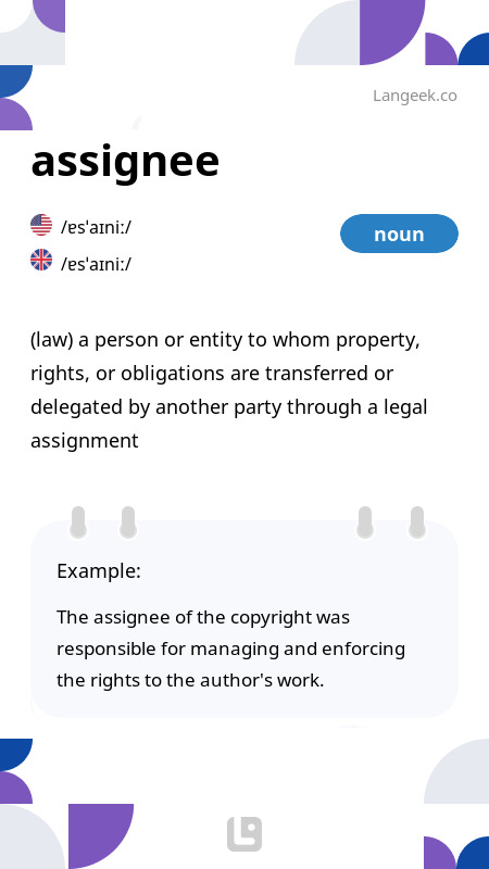 Definition & Meaning of "Assignee" | Picture Dictionary