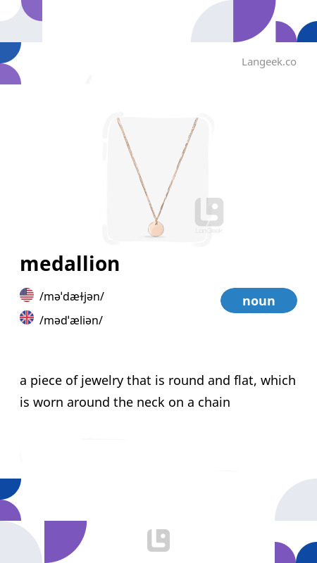 Definition & Meaning of "Medallion" | LanGeek