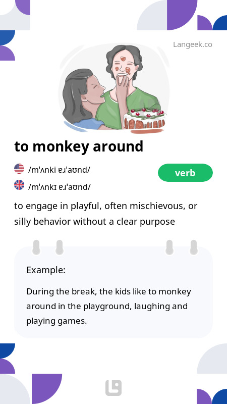 Definition & Meaning of "Monkey around" | Picture Dictionary