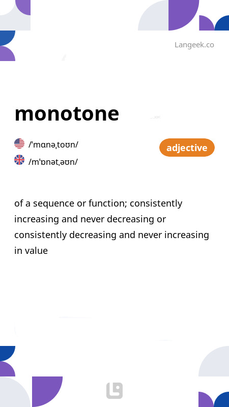 Definition & Meaning of "Monotone" | Picture Dictionary