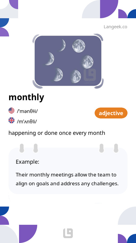 Definition & Meaning of "Monthly" | LanGeek