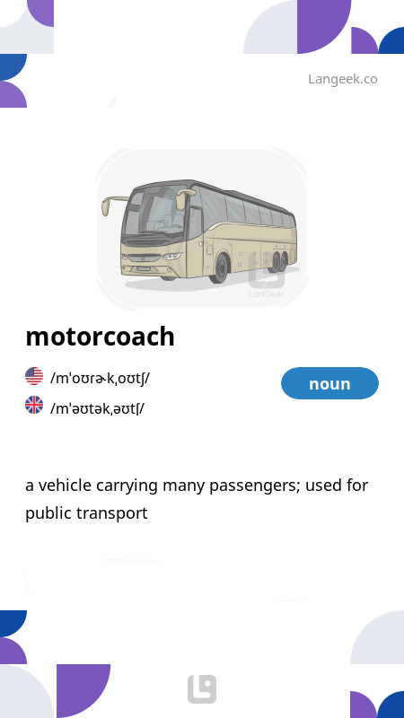 Definition & Meaning of "Motorcoach" | Picture Dictionary