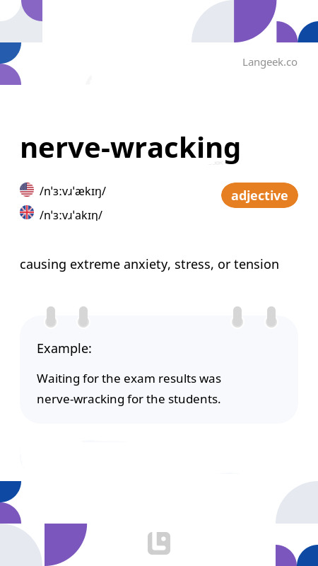 Definition & Meaning of "Nerve-wracking" | Picture Dictionary
