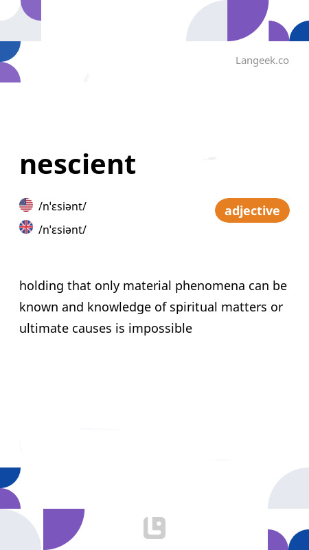 Definition & Meaning of "Nescient" | Picture Dictionary