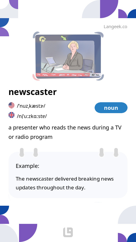 Definition & Meaning of "Newscaster" | LanGeek
