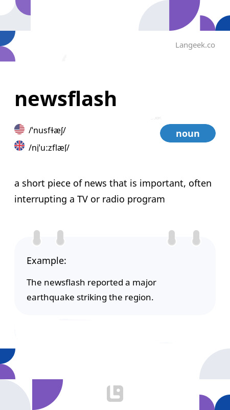 Definition & Meaning of "Newsflash" | LanGeek