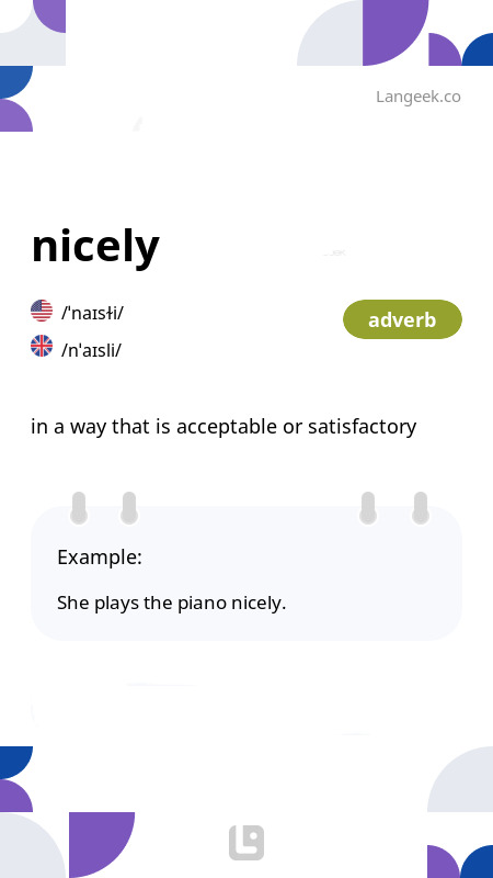Definition & Meaning of "Nicely" | Picture Dictionary