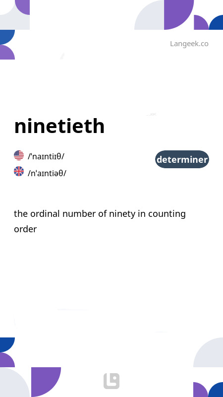 Definition & Meaning of "Ninetieth" | Picture Dictionary