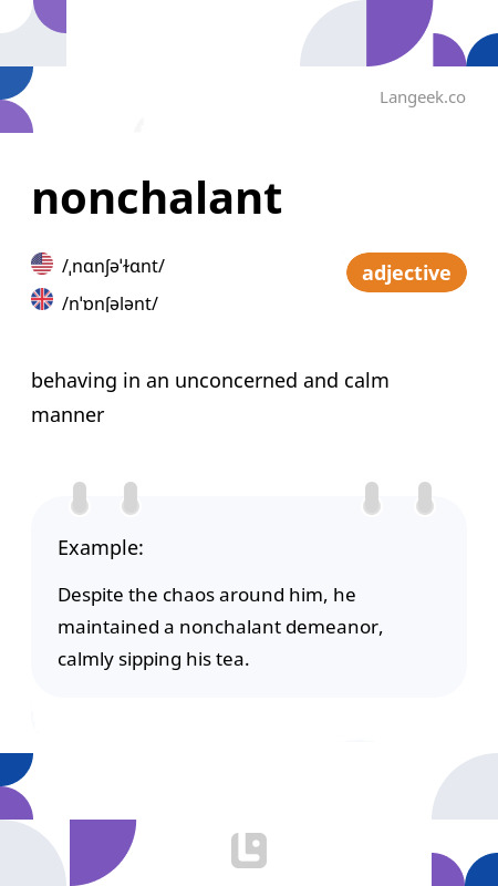 Definition & Meaning of "Nonchalant" | LanGeek
