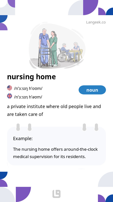 Definition & Meaning of "Nursing home" | LanGeek