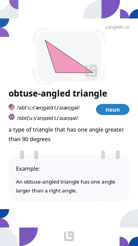 Definition & Meaning of "Obtuse-angled triangle" | LanGeek