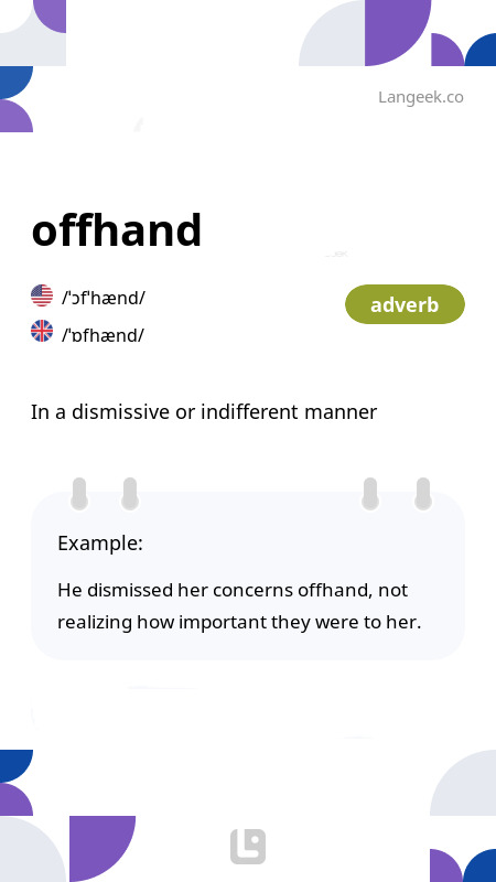 Definition & Meaning of "Offhand" | Picture Dictionary