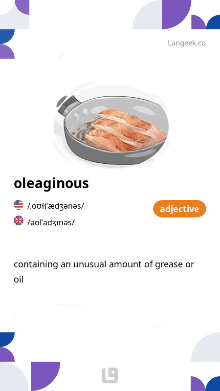 Definition & Meaning of "Oleaginous" | LanGeek
