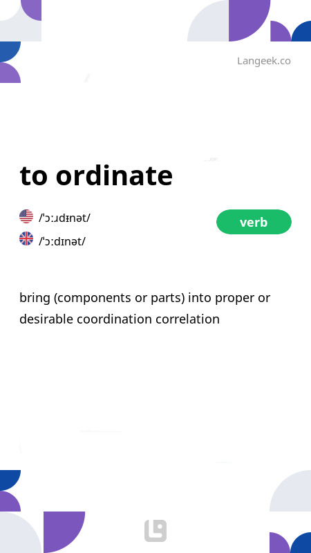 Definition & Meaning of "Ordinate" | LanGeek