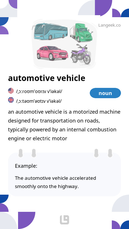 Definition & Meaning of "Automotive vehicle" | Picture Dictionary