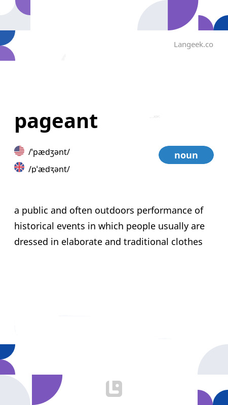 Definition & Meaning of "Pageant" | Picture Dictionary