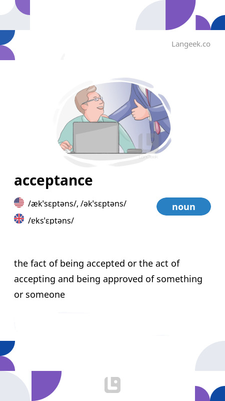 Definition & Meaning of "Acceptance" | LanGeek