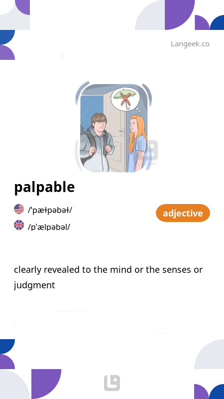 Definition & Meaning of "Palpable" | Picture Dictionary
