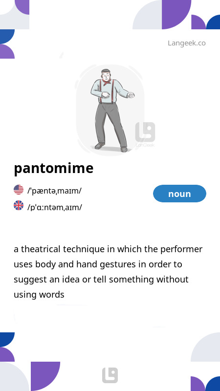 Definition & Meaning of "Pantomime" | Picture Dictionary