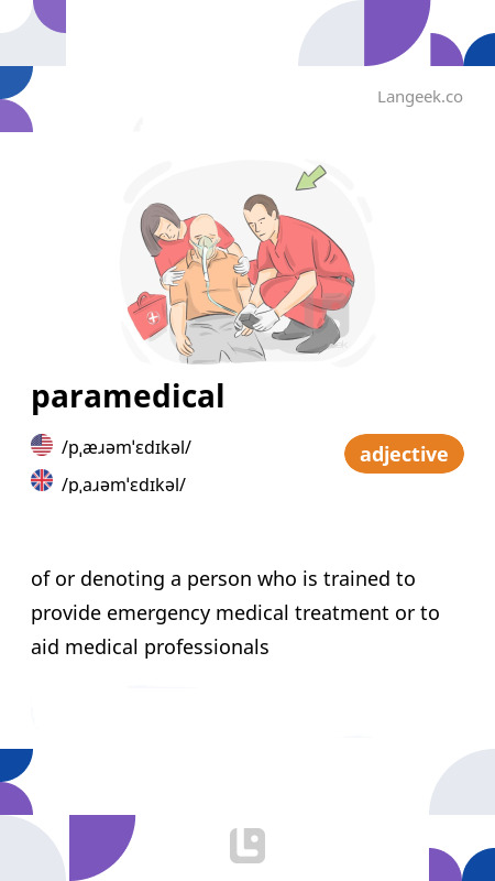 Definition & Meaning of "Paramedical" | LanGeek