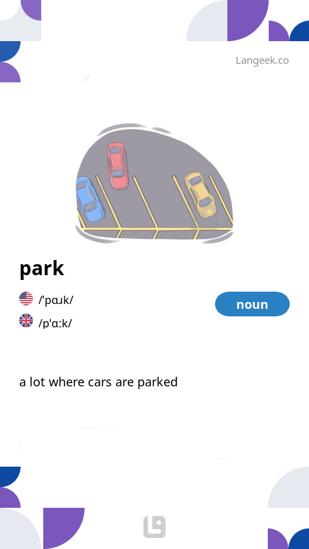 Definition & Meaning of "Park" | Picture Dictionary
