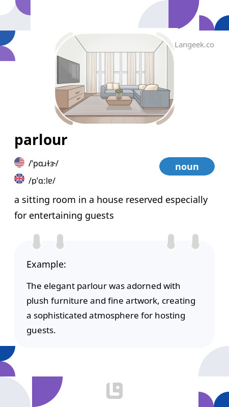 Definition & Meaning of "Parlour" | LanGeek