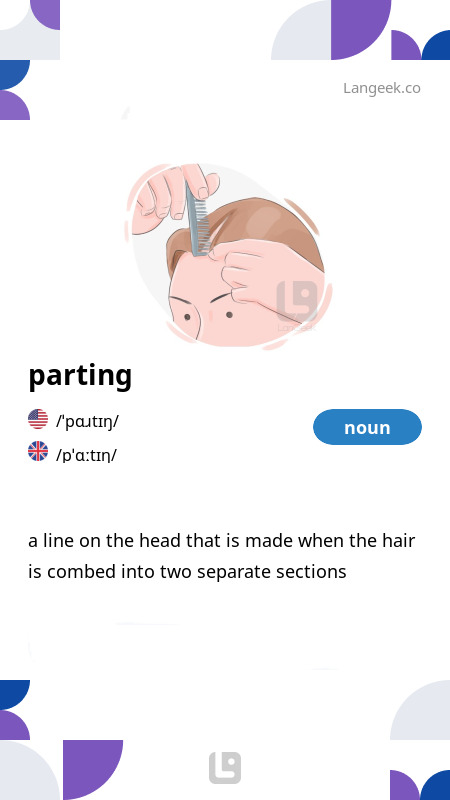 Definition & Meaning of "Parting" | LanGeek