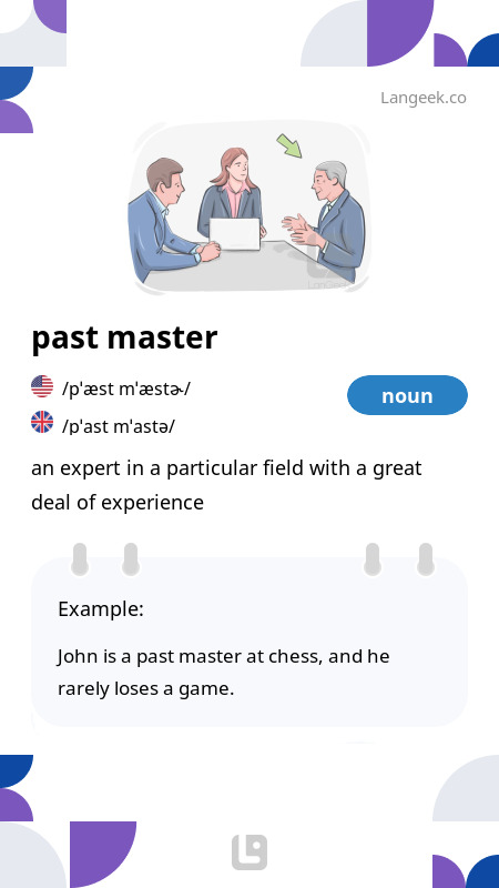 Definition & Meaning of "Past master" | Picture Dictionary