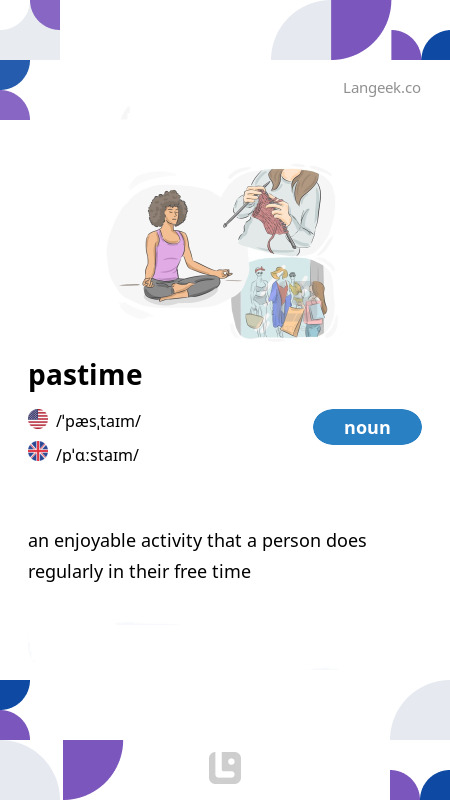 Definition & Meaning of "Pastime" | Picture Dictionary