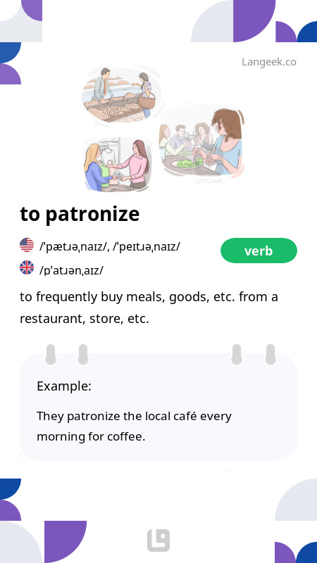 Definition & Meaning of "Patronize" | Picture Dictionary