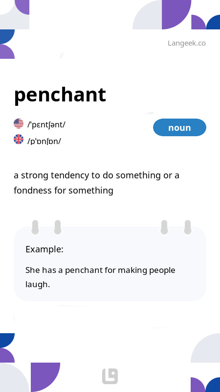 Definition & Meaning of "Penchant" | Picture Dictionary