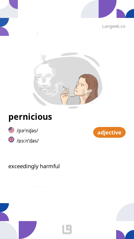 Definition & Meaning of "Pernicious" | Picture Dictionary