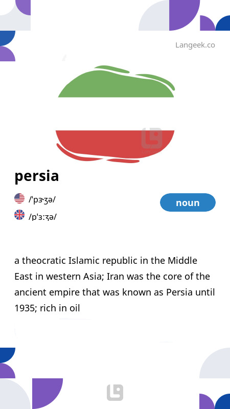 Definition & Meaning of "Persia" | LanGeek