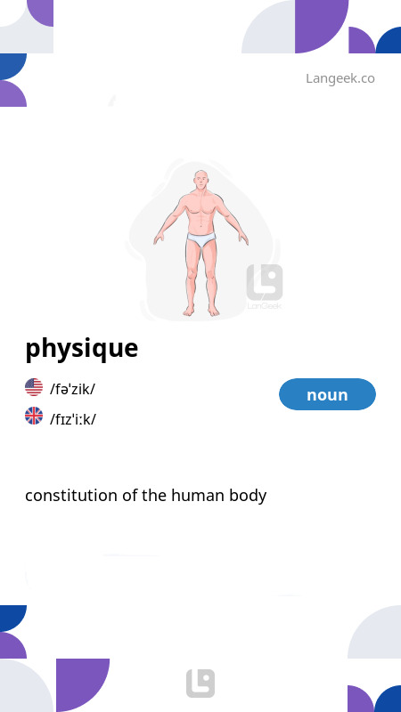 Definition & Meaning of "Physique" | Picture Dictionary
