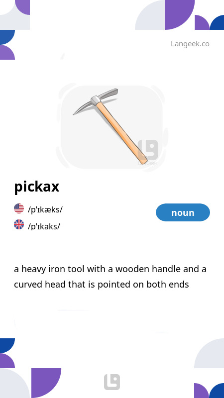 Definition & Meaning of "Pickax" | Picture Dictionary