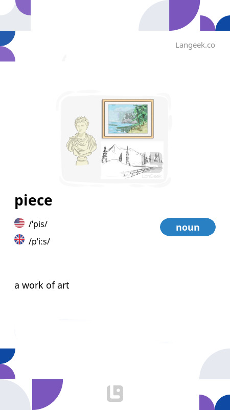 Definition & Meaning of "Piece" | LanGeek