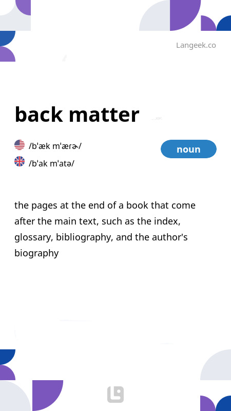 Definition & Meaning of "Back matter" | LanGeek